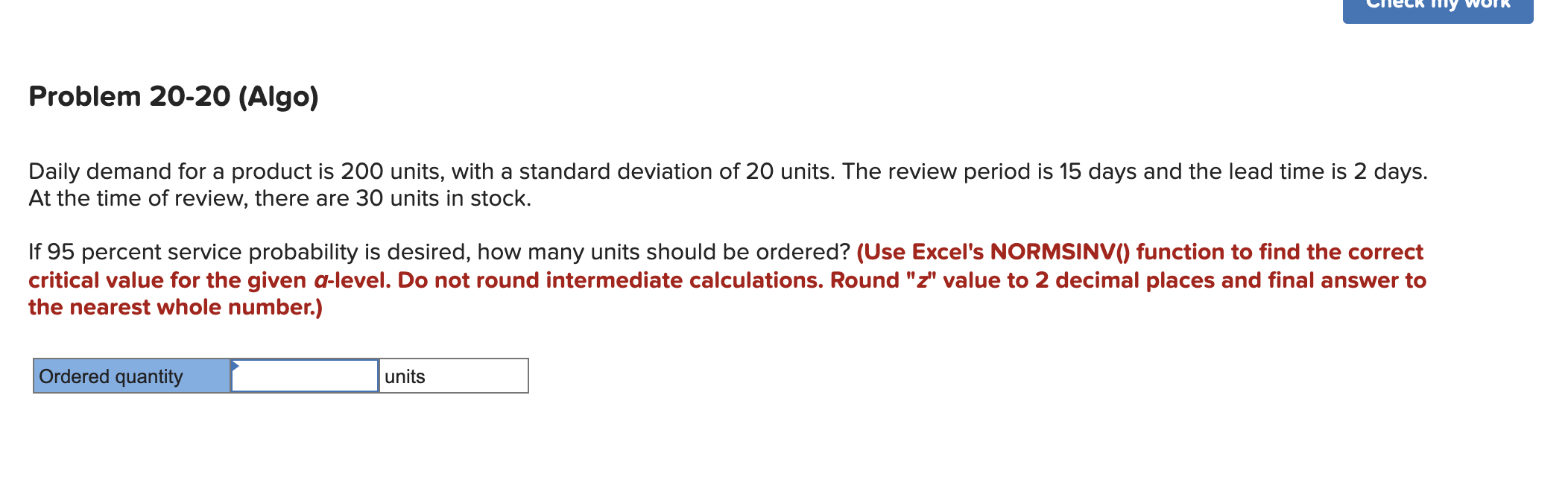 Solved Problem 20-20 (Algo) Daily demand for a product is | Chegg.com