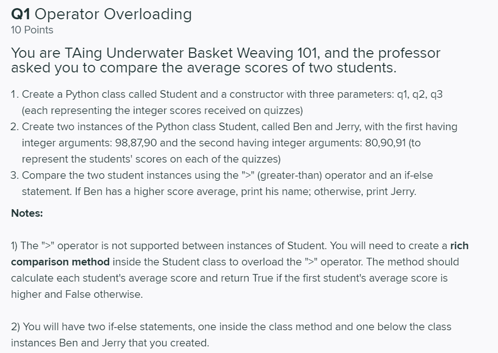 Solved Q1 Operator Overloading 10 Points You are TAing | Chegg.com