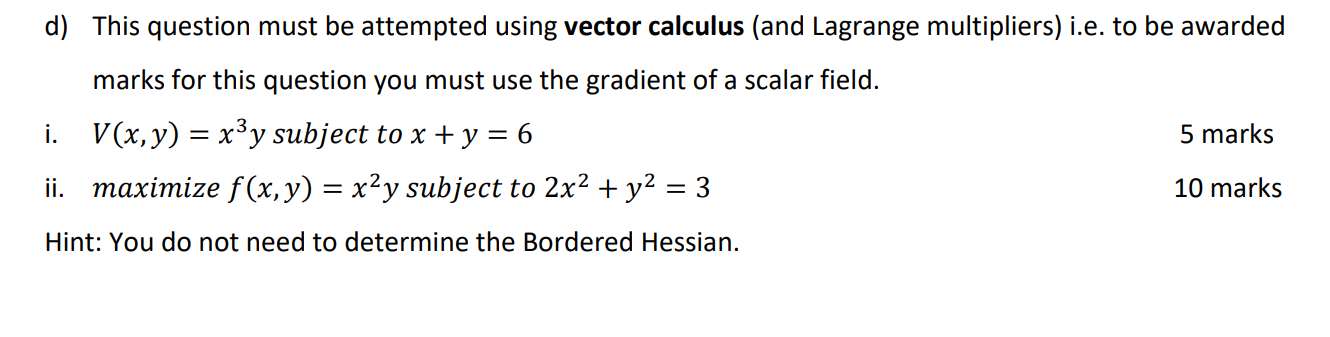 Solved d) This question must be attempted using vector | Chegg.com