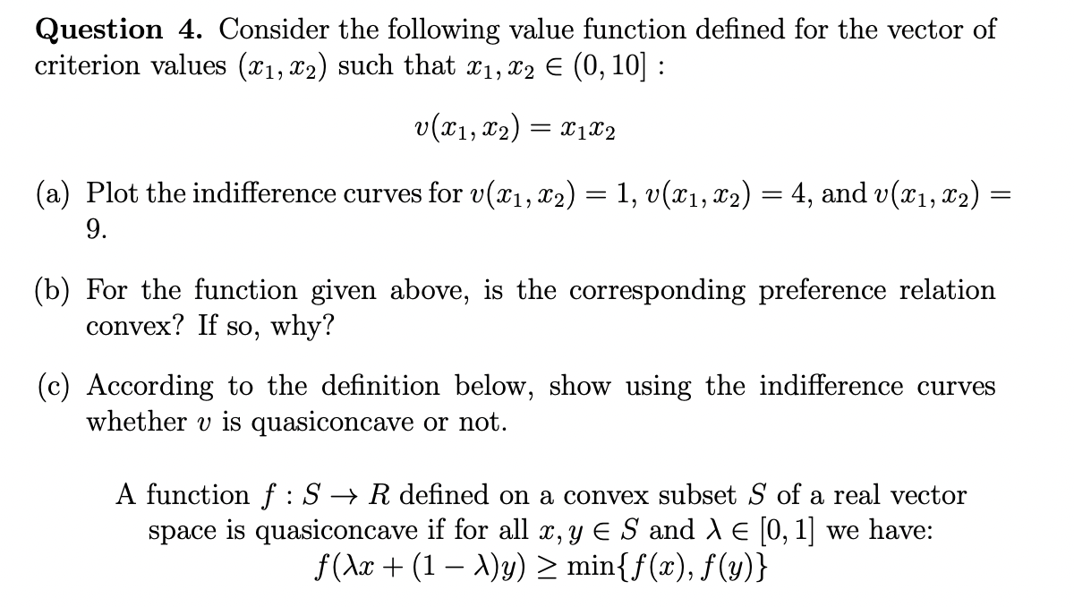 Solved Question 4. Consider the following value function | Chegg.com