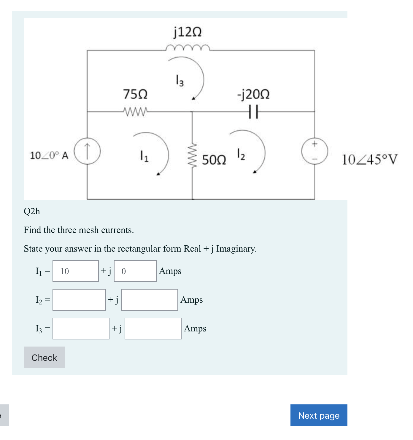 Solved Q2h Find the three mesh currents. State your answer | Chegg.com