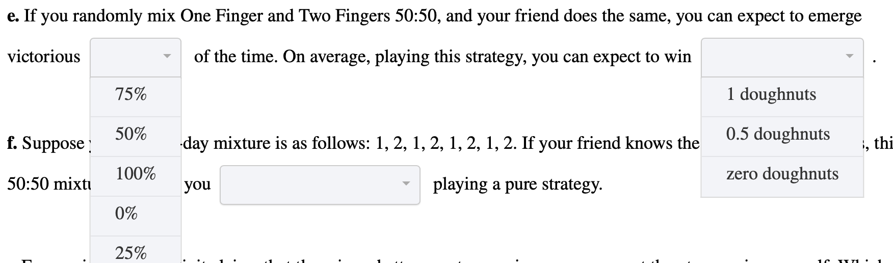 Solved Game Theory — End of Chapter Problem Each day, you | Chegg.com