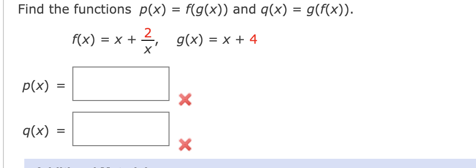 Solved Find the functions p(x)=f(g(x)) ﻿and | Chegg.com