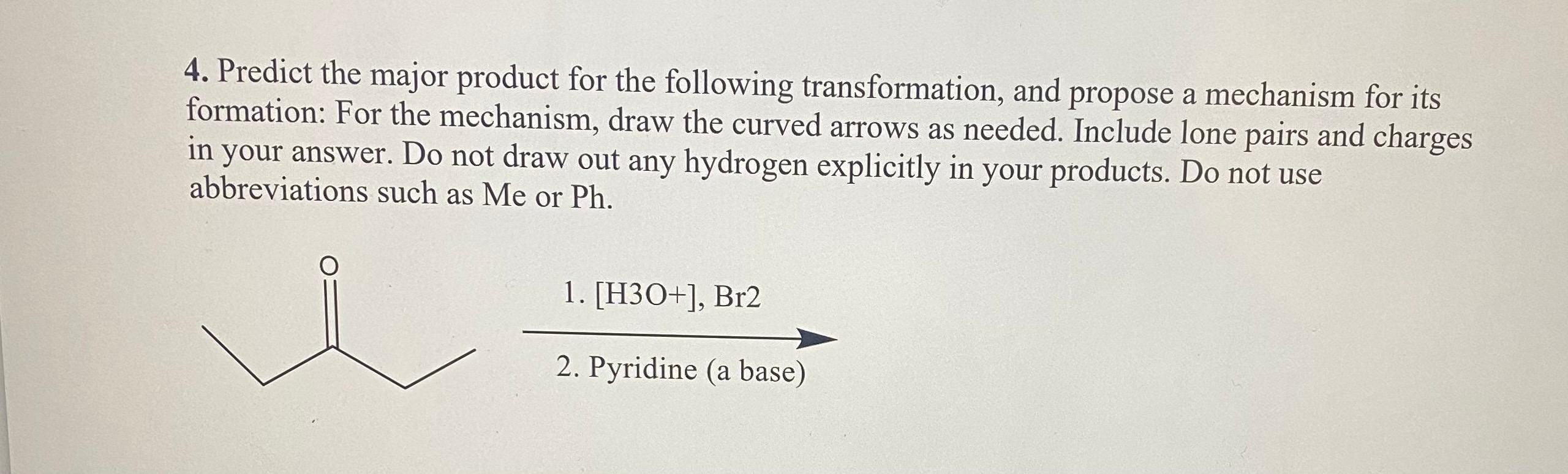 Solved 4. Predict the major product for the following | Chegg.com