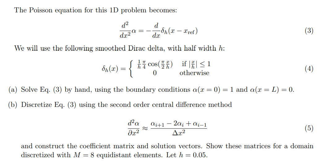 Solved The Poisson equation for this ID problem becomes: d2 | Chegg.com