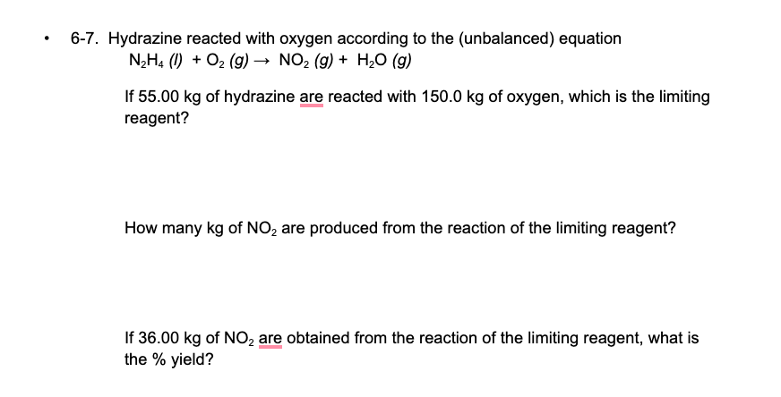 Solved Hydrazine reacted with oxygen according to the | Chegg.com