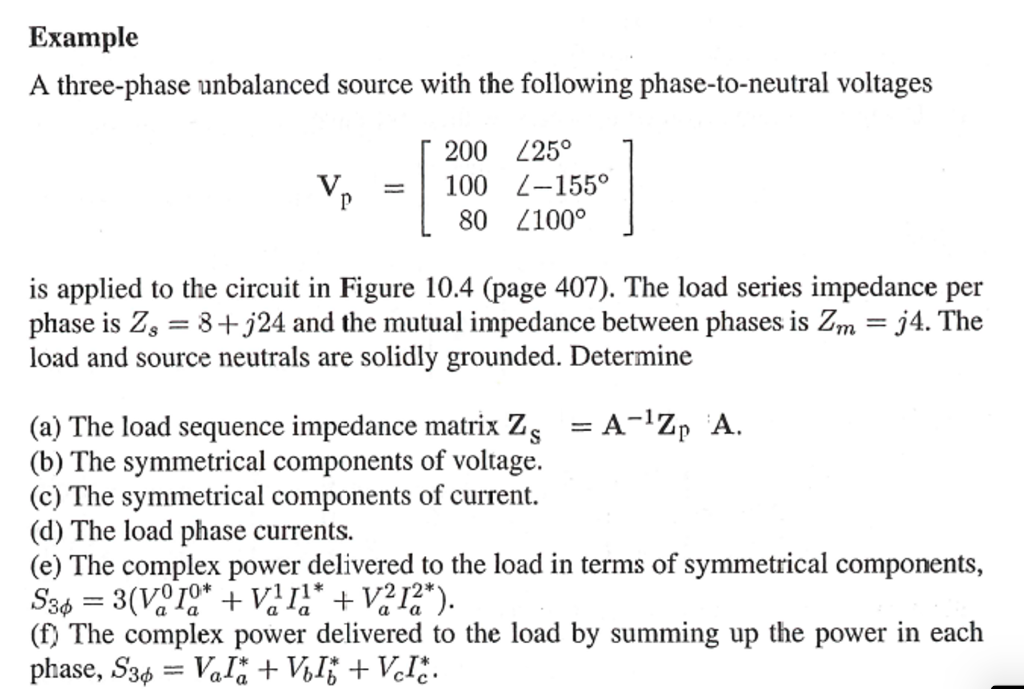 Solved Example A three-phase unbalanced source with the | Chegg.com