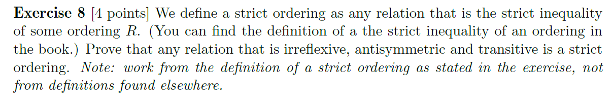 Solved Exercise 8 [4 points] We define a strict ordering as | Chegg.com