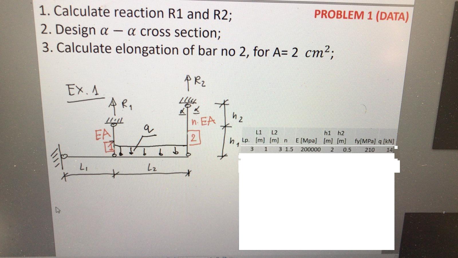 Solved 1. Calculate reaction R1 and R2; PROBLEM 1 (DATA) 2. | Chegg.com