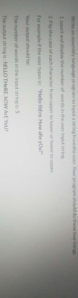 Solved Write an assembly language program to input a string | Chegg.com