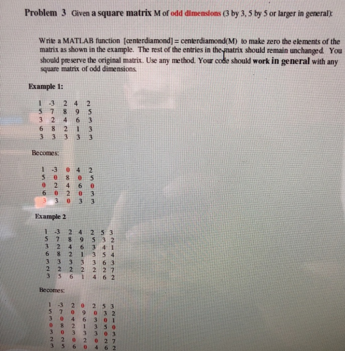 Solved Problem 3 Given a square matrix M of odd dimensions | Chegg.com