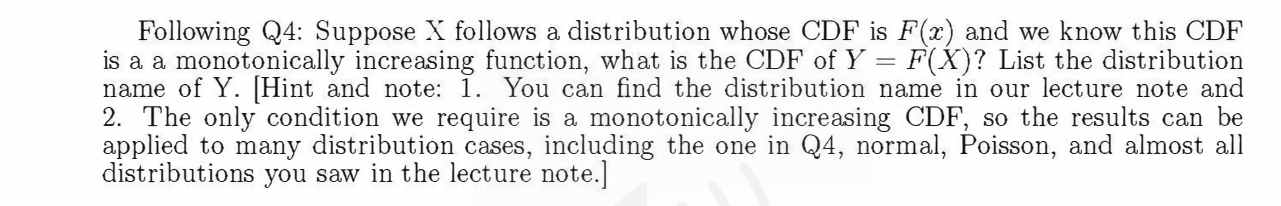 Solved Following Q4: Suppose X follows a distribution whose | Chegg.com