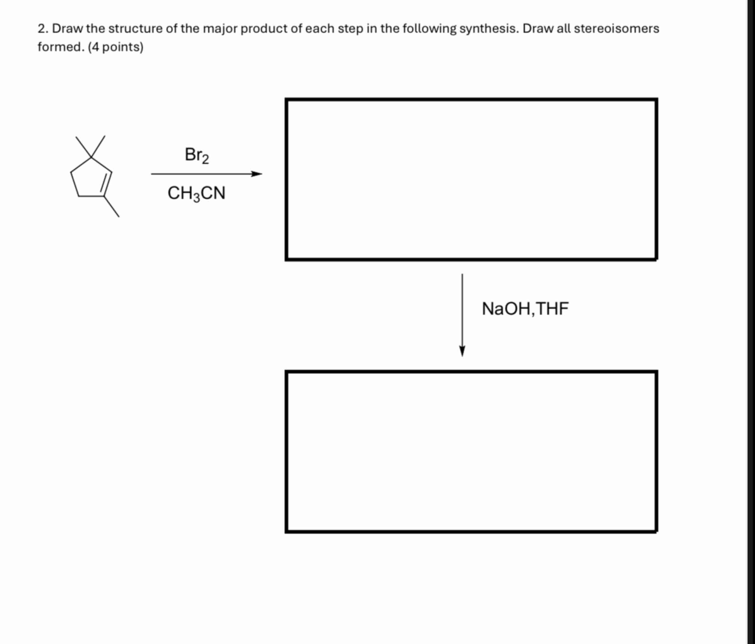 Solved 2. ﻿Draw the structure of the major product of each | Chegg.com