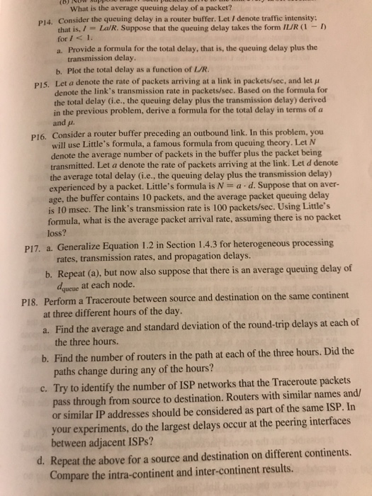 Solved What is the average queuing delay of a packet? P14. | Chegg.com