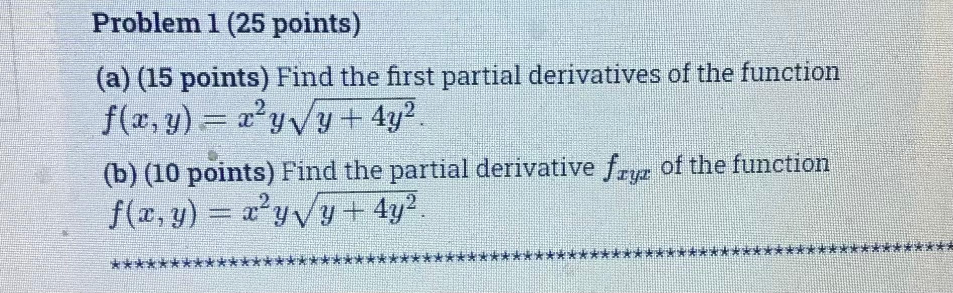 Solved Problem 1 (25 points) = (a) (15 points) Find the | Chegg.com