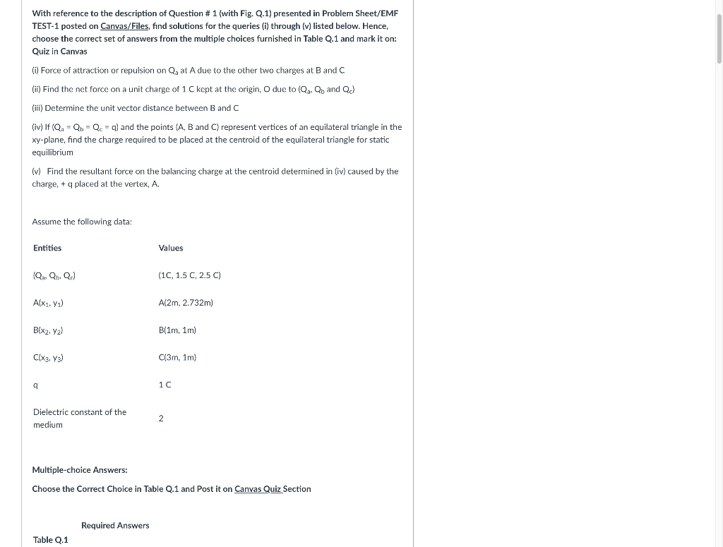 Solved Question 1 There are three electric charges, (Qa, Qb, | Chegg.com
