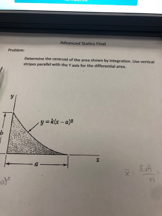 Solved Advanced Statics Final Problem Determine the centroid | Chegg.com