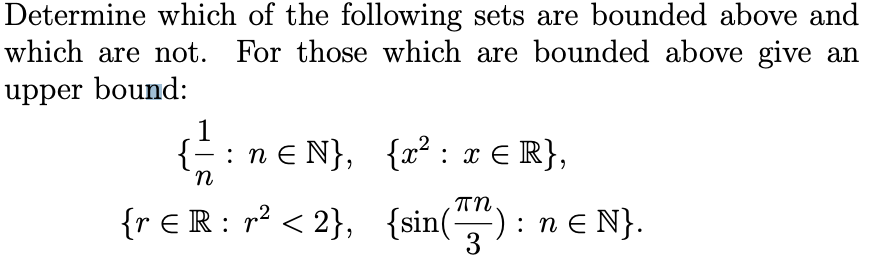 Solved Determine which of the following sets are bounded | Chegg.com