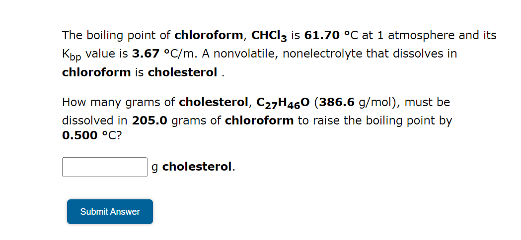 Solved The boiling point of chloroform, CHCl3 is 61.70∘C at | Chegg.com