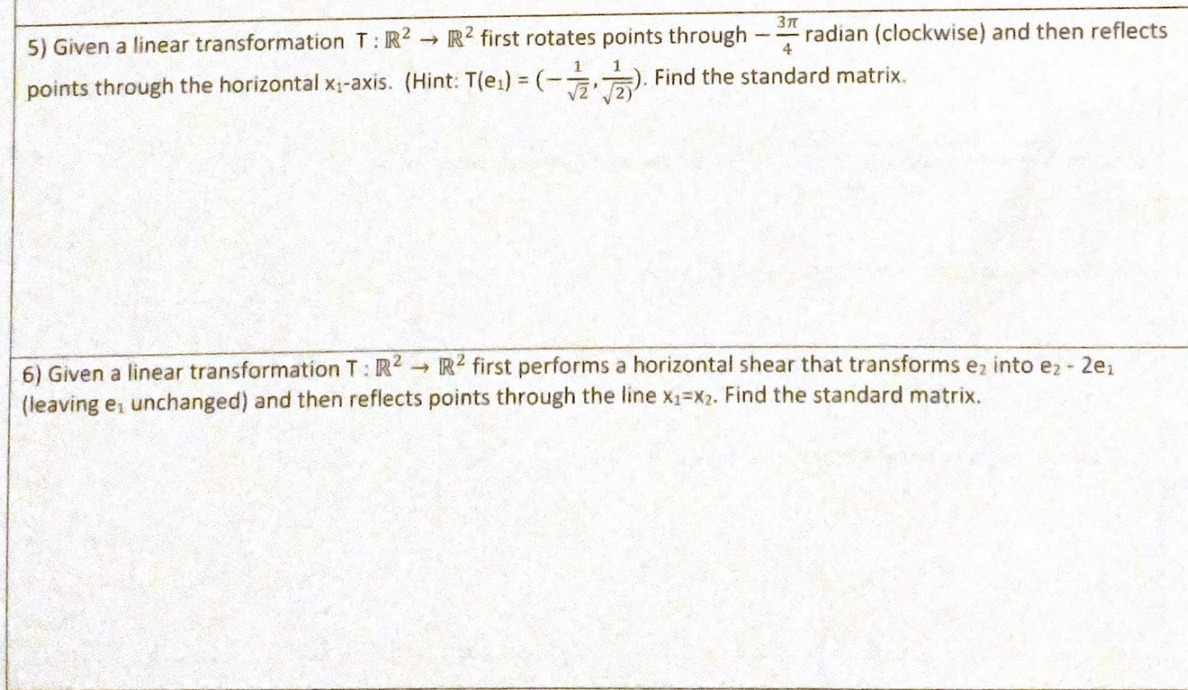 Solved 5) Given a linear transformation T:R2→R2 first | Chegg.com