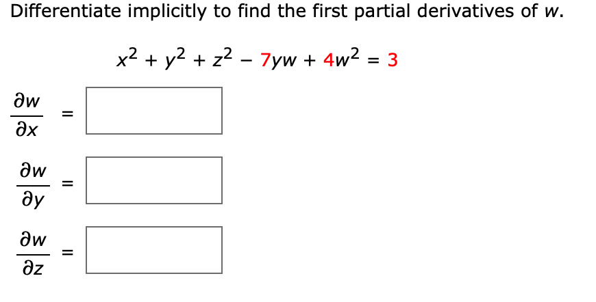 Solved Differentiate implicitly to find the first partial | Chegg.com