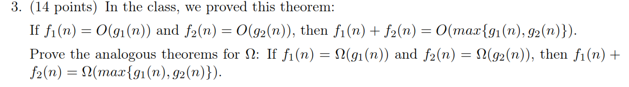 Solved 3. (14 points) In the class, we proved this theorem: | Chegg.com