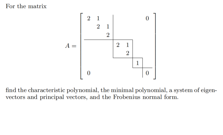 Solved For the matrix find the characteristic polynomial, | Chegg.com