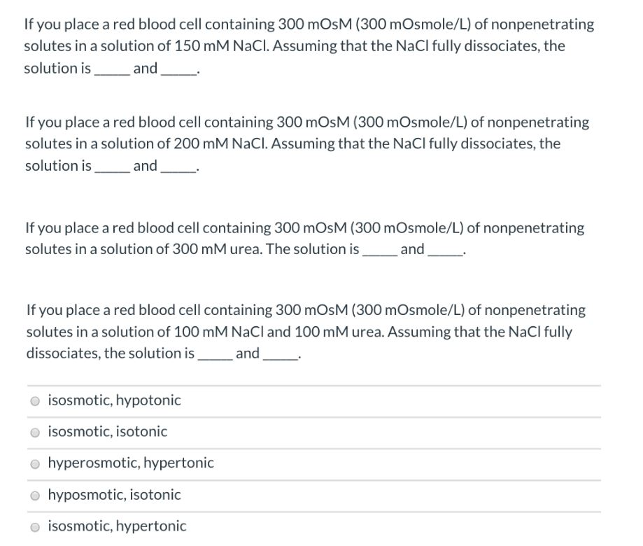 Solved If you place a red blood cell containing 300 mOsM | Chegg.com