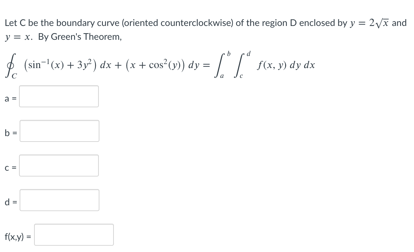 Solved = Let C be the boundary curve (oriented | Chegg.com