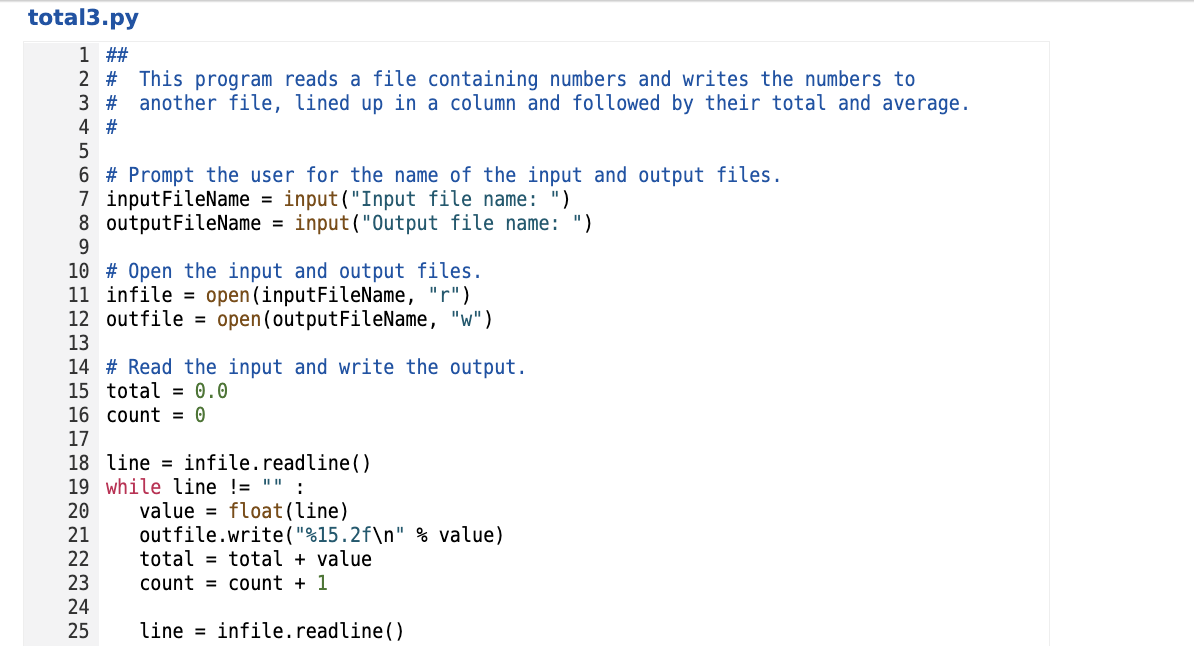 Solved •• 3. Modify the total.py program so that it writes | Chegg.com