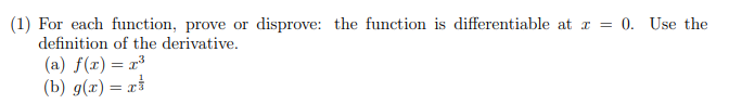 Solved (1) For each function, prove or disprove: the | Chegg.com