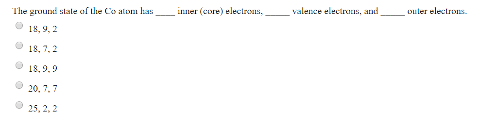 Solved inner (core) electrons, valence electrons, and outer | Chegg.com