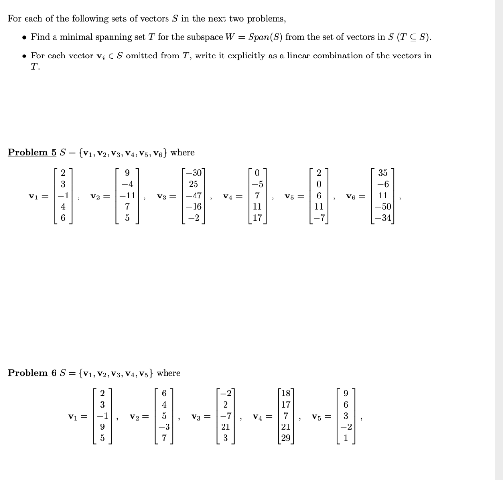 Solved For each of the following sets of vectors S in the | Chegg.com