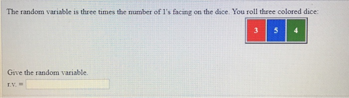 Solved The random variable is three times the number of 1's | Chegg.com