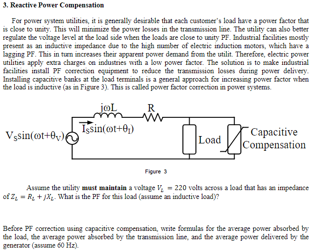 Solved 3. Reactive Power Compensation For power system | Chegg.com