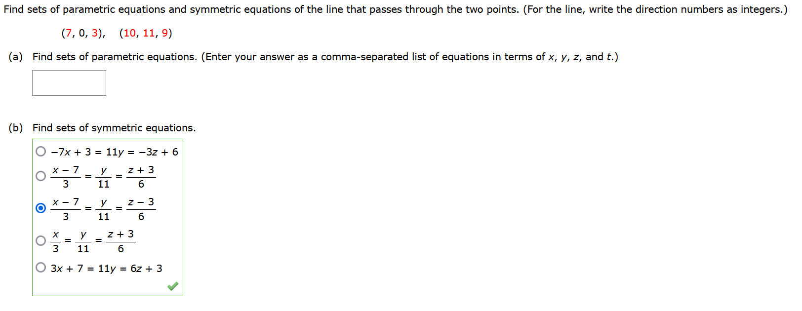 Solved Find sets of parametric equations and symmetric | Chegg.com