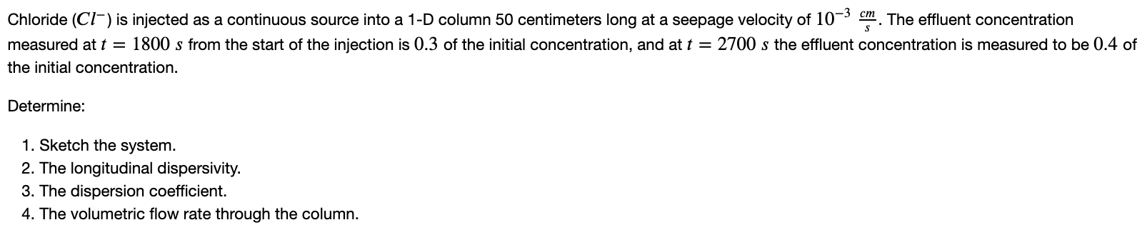 Solved Chloride (Cl−)is injected as a continuous source into | Chegg.com