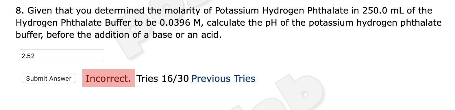 Solved 8. Given that you determined the molarity of | Chegg.com
