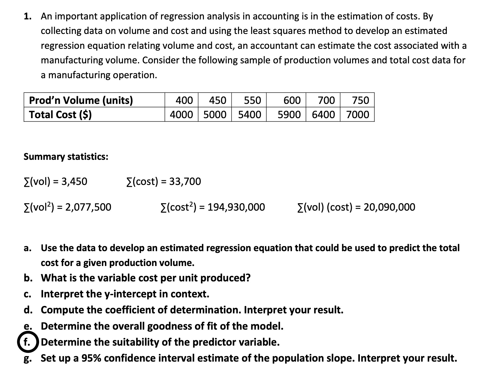 Solved 1 An Important Application Of Regression Analysis In