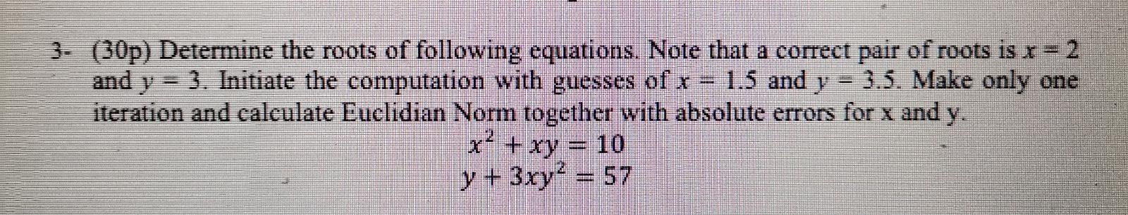 Solved and y 3. (30p) Determine the roots of following | Chegg.com