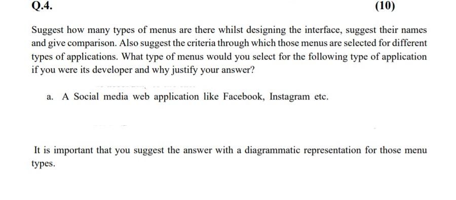 Solved Q.4. (10) Suggest how many types of menus are there | Chegg.com
