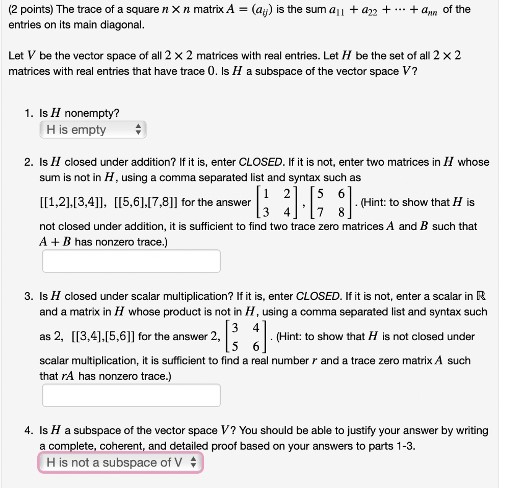 Solved (2 points) The trace of a square n×n matrix A=(aij) | Chegg.com
