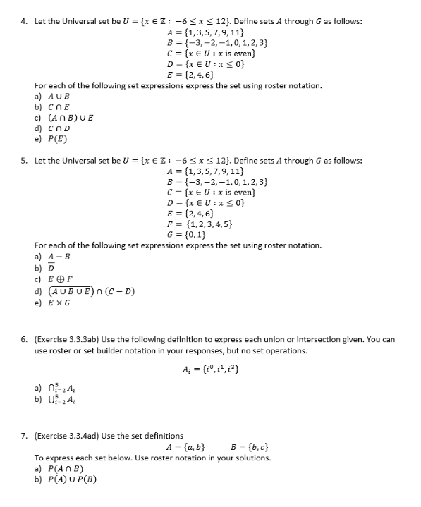 Solved 4. Let the Universal set be U = {x EZ: -6 | Chegg.com