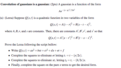 Solved Convolution of gaussians is a gaussian: (2pts) A | Chegg.com