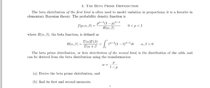 The beta distribution of the first kind is often used | Chegg.com
