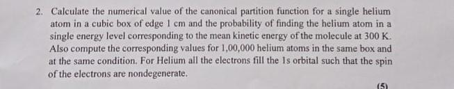 Solved 2. Calculate the numerical value of the canonical | Chegg.com