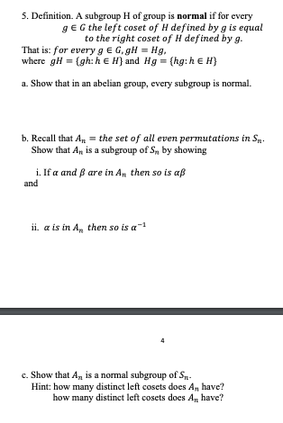 Solved 5. Definition. A subgroup H of group is normal if for | Chegg.com