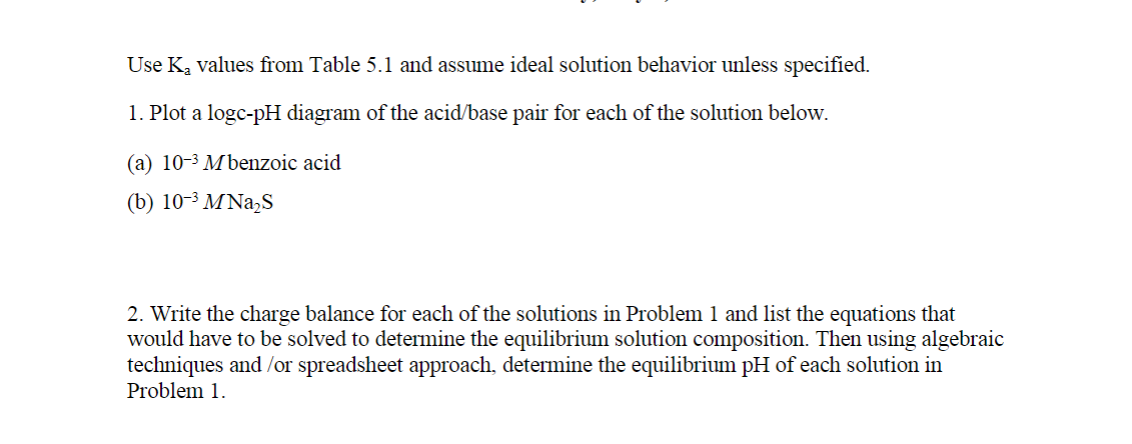 Solved Use Ka values from Table 5.1 and assume ideal | Chegg.com