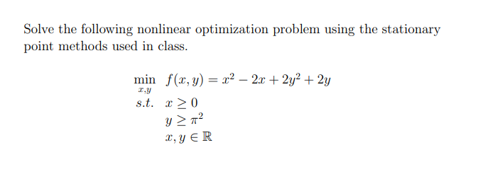 Solved Solve the following nonlinear optimization problem | Chegg.com