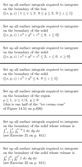 Solved Set Up All Surface Integrals Required To Integrate On